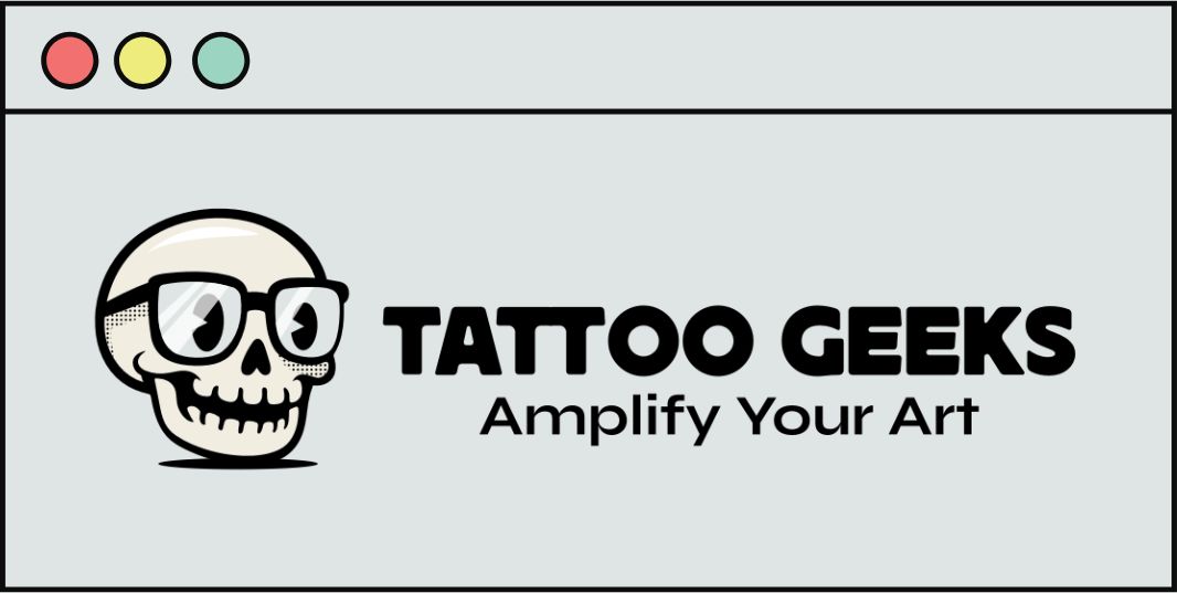 Tattoo Geeks // Pro Digital Marketing For Tattoo Businesses